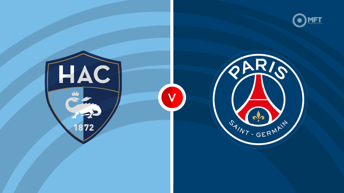 Le Havre vs PSG Prediction and Betting Tips