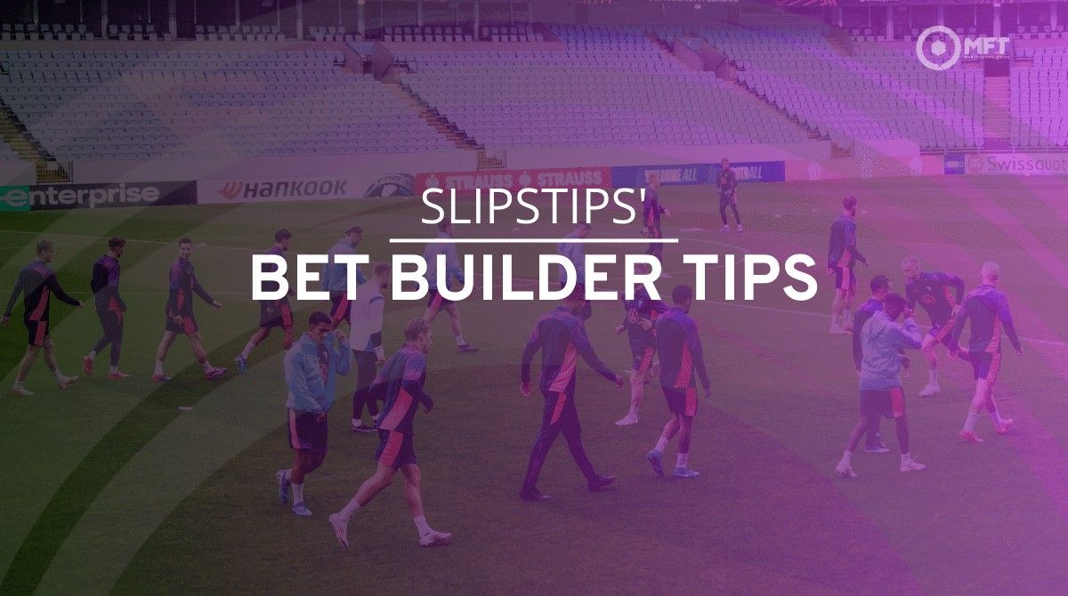 SlipsTips' Bet Builder Tips: Kane to rack up another strike in Riga