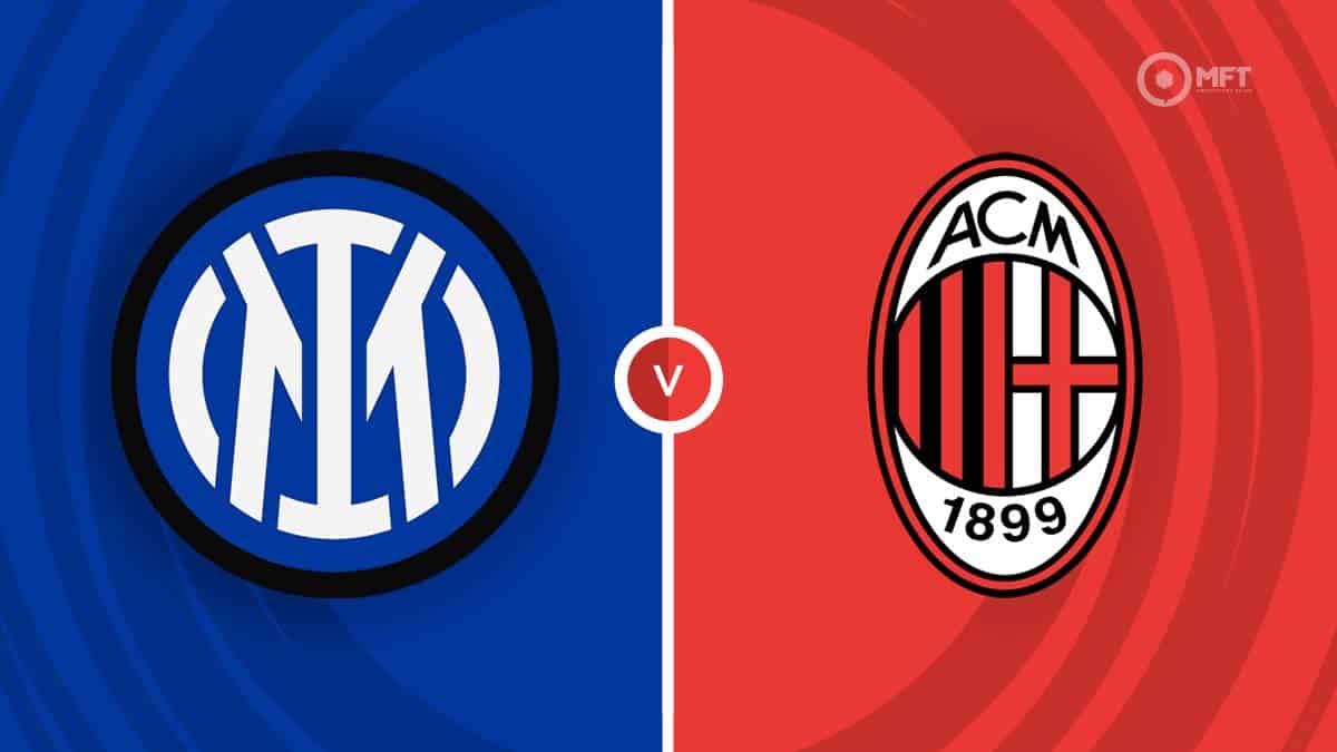 Inter Milan Vs Ac Milan Prediction And Betting Tips