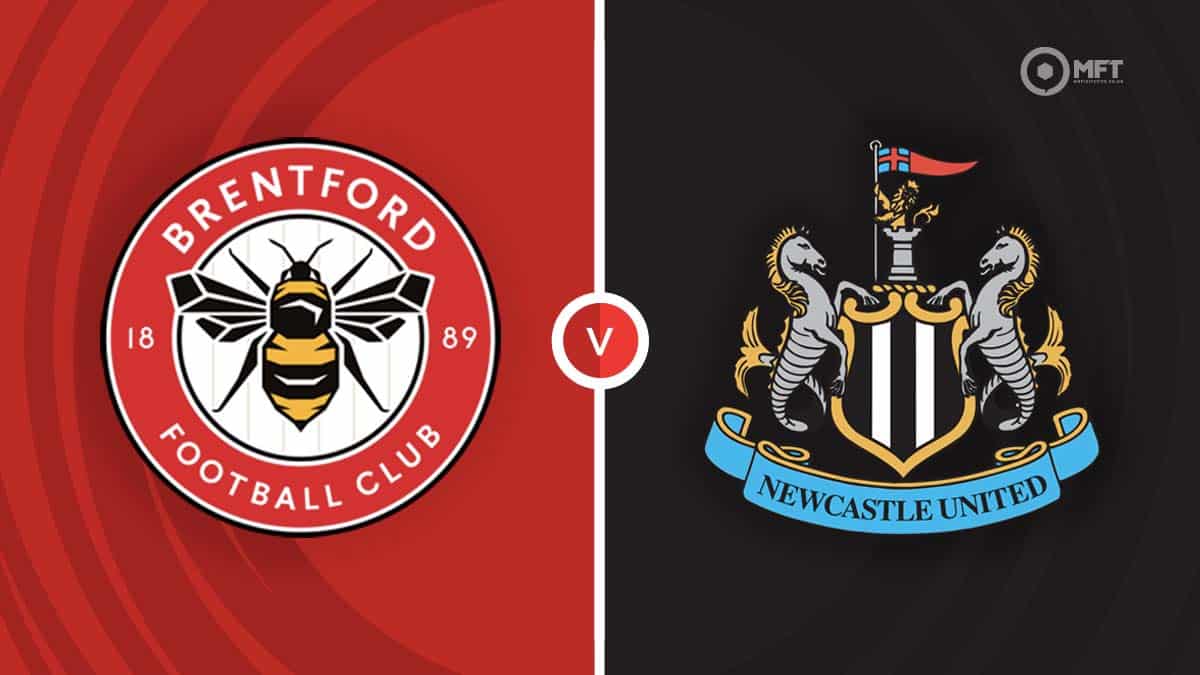 Brentford Vs Newcastle United Prediction And Betting Tips